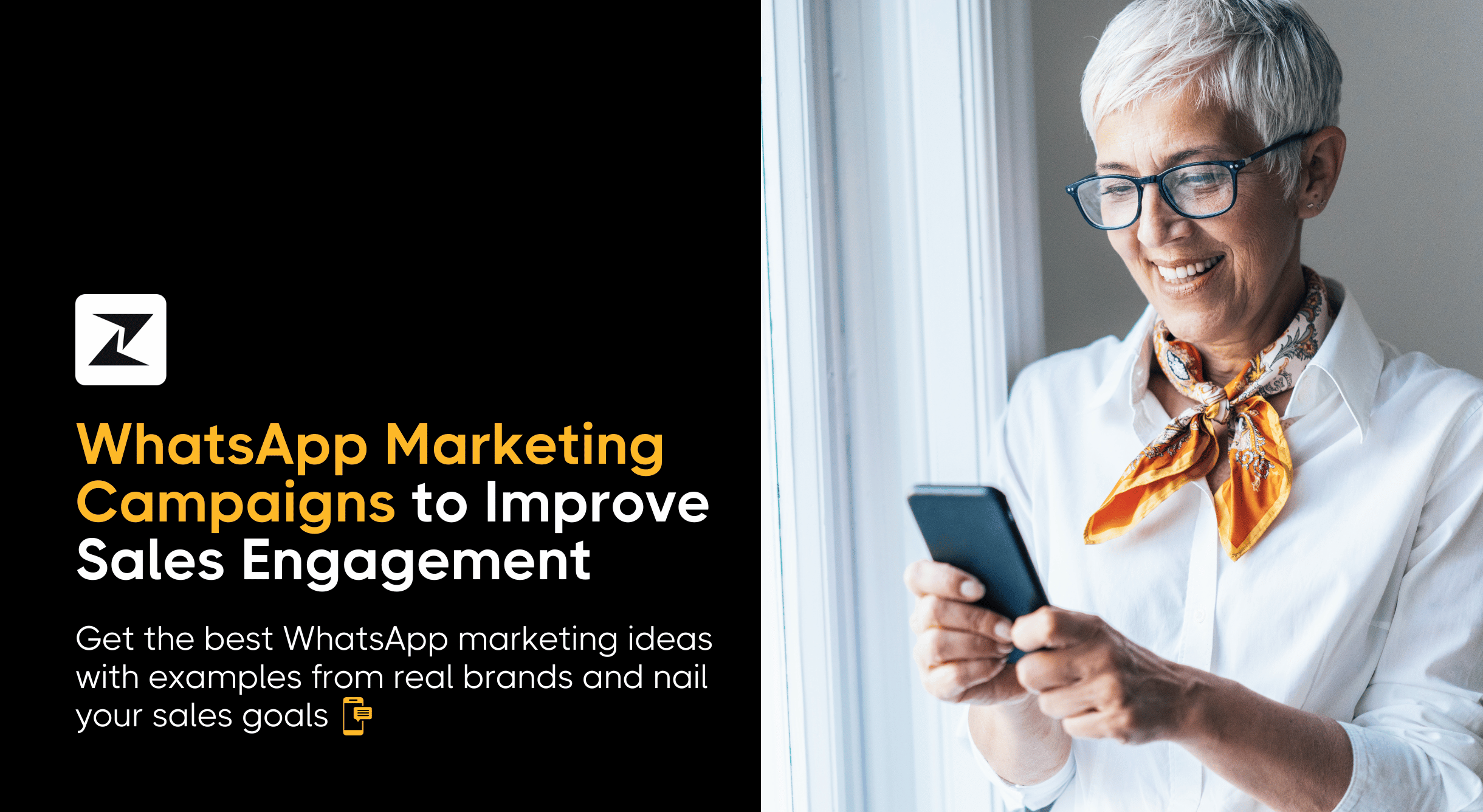 19 Top WhatsApp Marketing Campaign Ideas & Examples 19 Top WhatsApp Marketing Campaign Ideas & Examples